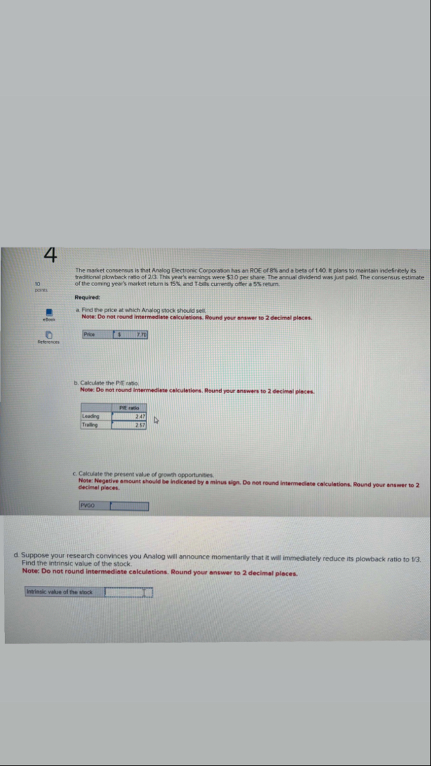 Solved 4The market consensus is that Analog Electronic | Chegg.com
