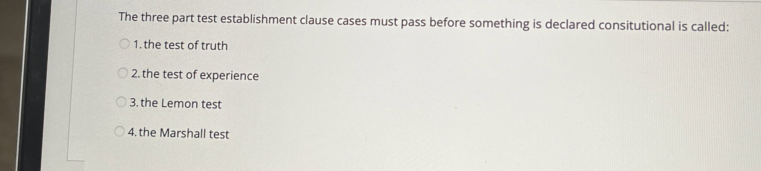 Solved The three part test establishment clause cases must | Chegg.com