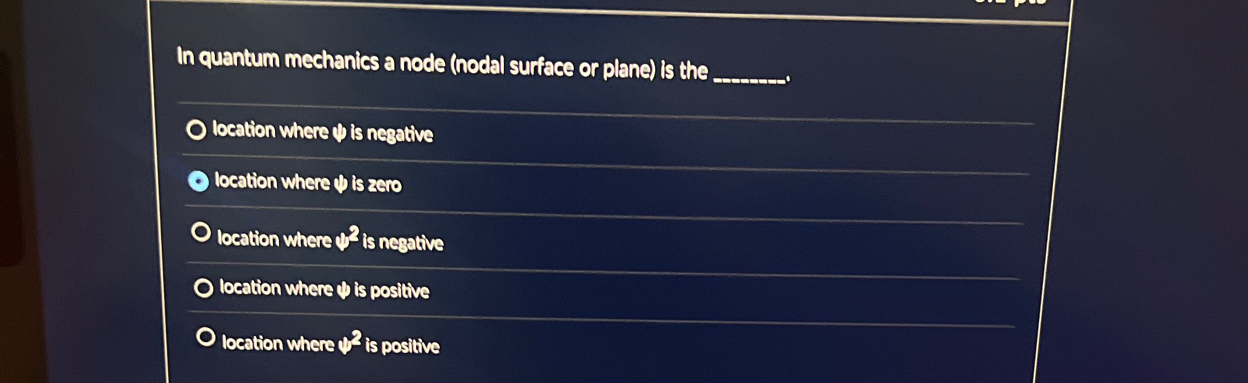 Solved In quantum mechanics a node (hodal surfece or plane) | Chegg.com