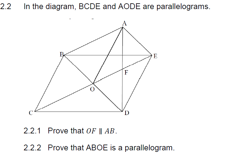 Solved 2.2 ﻿In the diagram, BCDE and AODE are | Chegg.com
