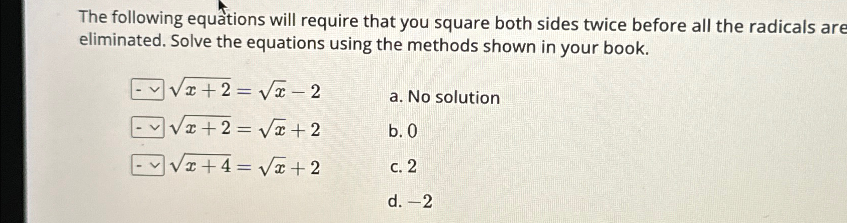 Solved The following equations will require that you square | Chegg.com