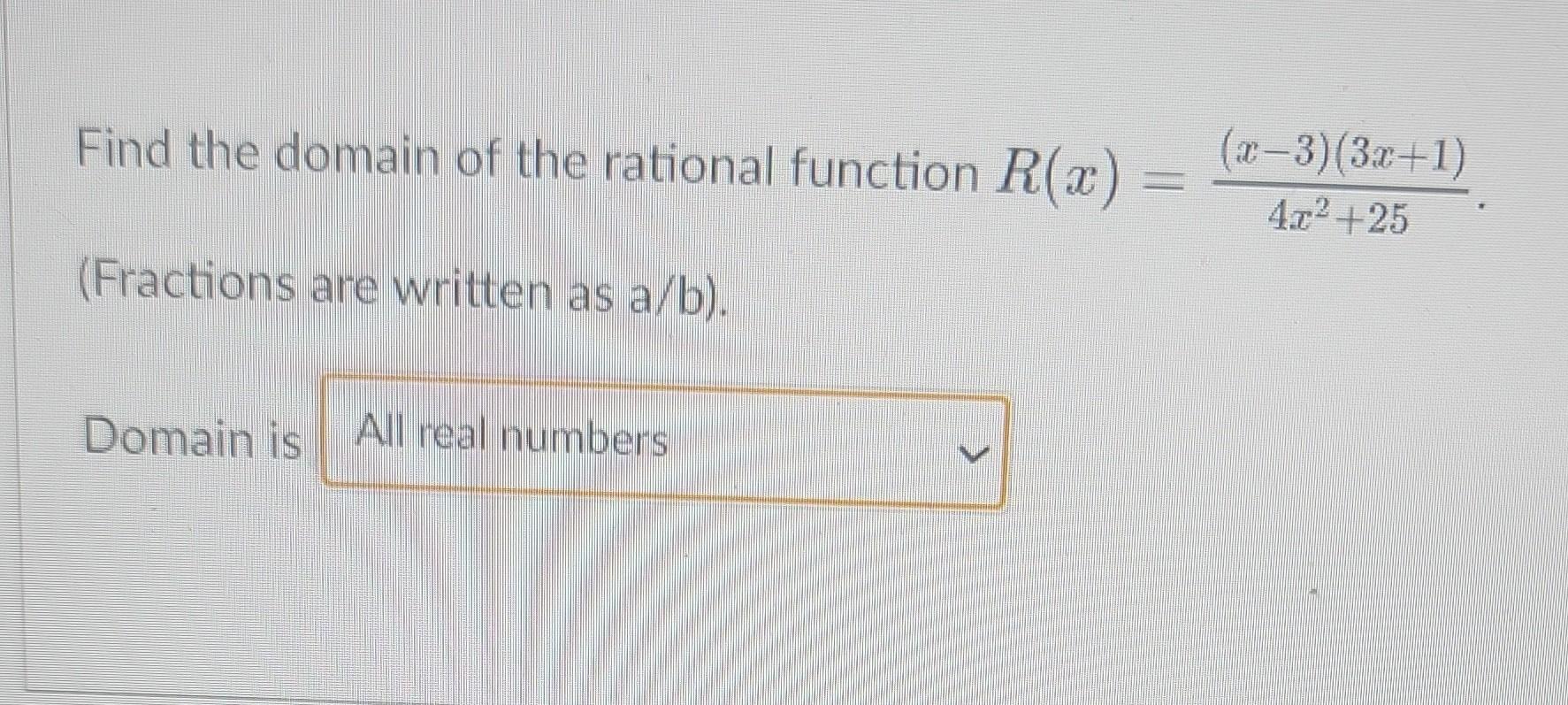Solved Find the domain of the rational function | Chegg.com