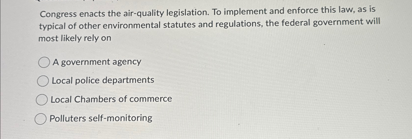 Solved Congress enacts the air-quality legislation. To | Chegg.com