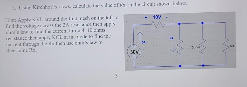 Solved 3. Using Kirchhoff's Laws, calculate the value of Rx, | Chegg.com