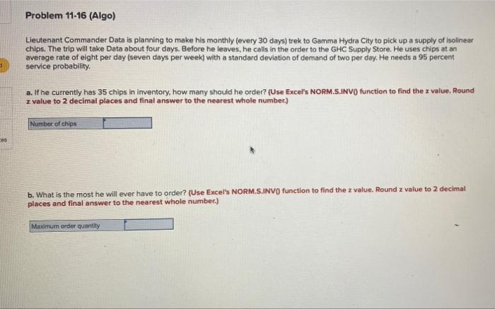 Solved Problem 11-16 (Algo) Lieutenant Commander Data is | Chegg.com