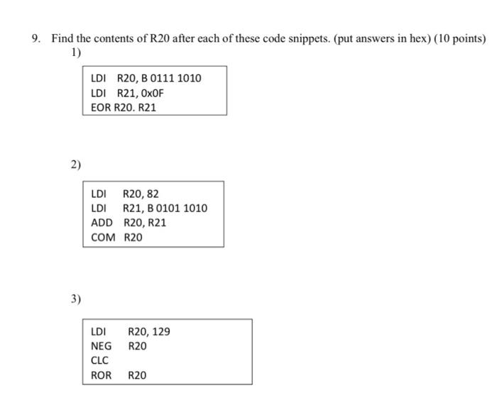 Solved 9. Find the contents of R20 after each of these code | Chegg.com