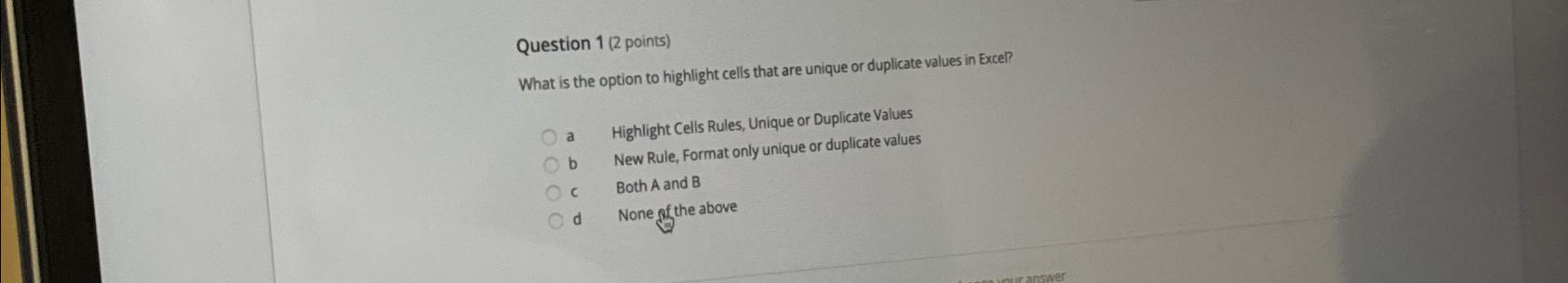 Solved Question 1 (2 ﻿points)What is the option to highlight | Chegg.com