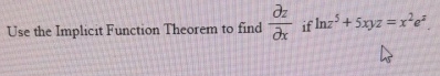 Solved Use the Implicit Function Theorem to find delzdelx | Chegg.com