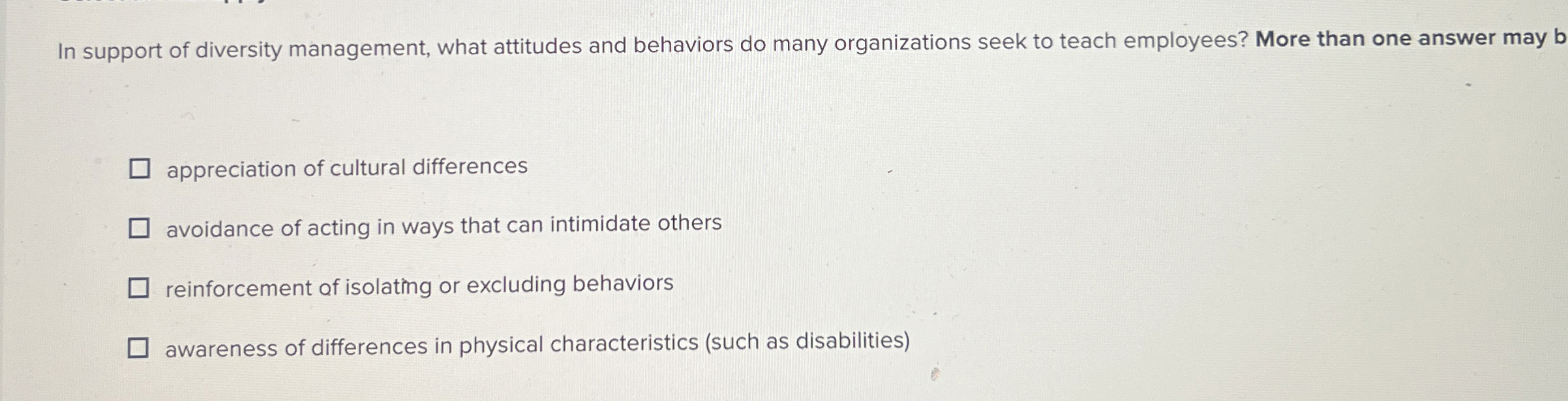 Solved In support of diversity management, what attitudes | Chegg.com