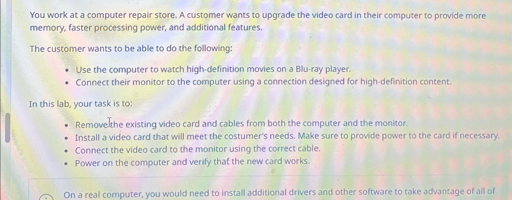 Solved You work at a computer repair store. A customer wants | Chegg.com