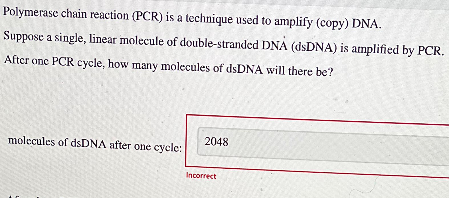 Solved Polymerase chain reaction (PCR) ﻿is a technique used | Chegg.com