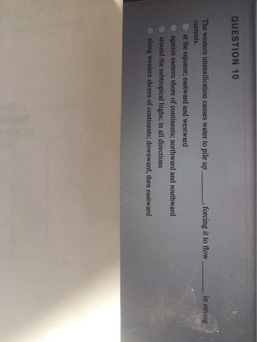 Solved QUESTION 10 in strong The western intensification | Chegg.com