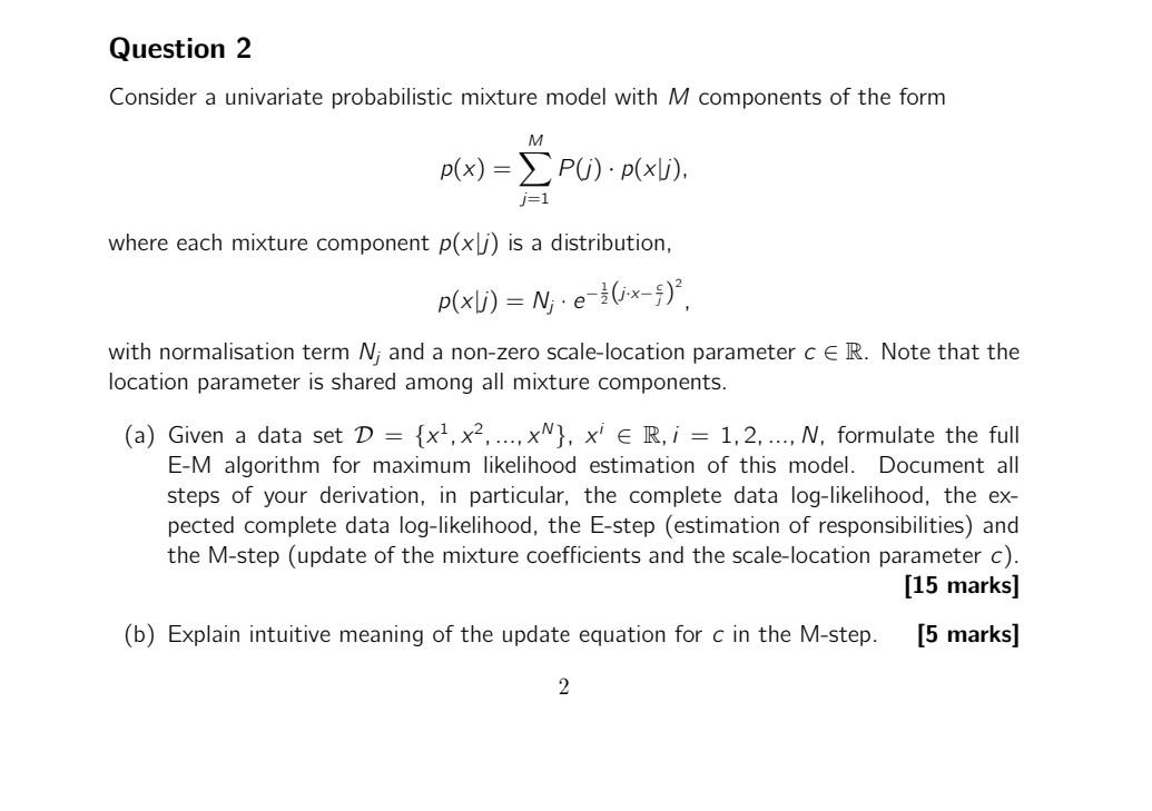 Solved Question 2 Consider a univariate probabilistic | Chegg.com