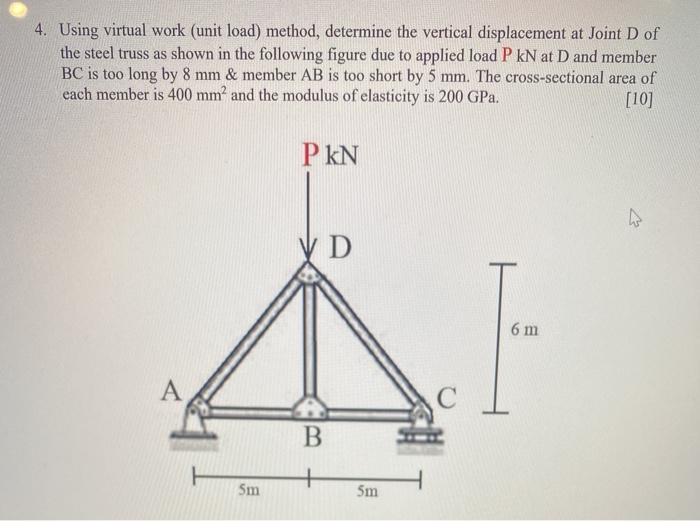 Solved 4. Using virtual work (unit load) method, determine | Chegg.com
