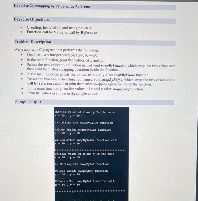 Solved Exercise 2: Swapping by Value vs. by Reference | Chegg.com