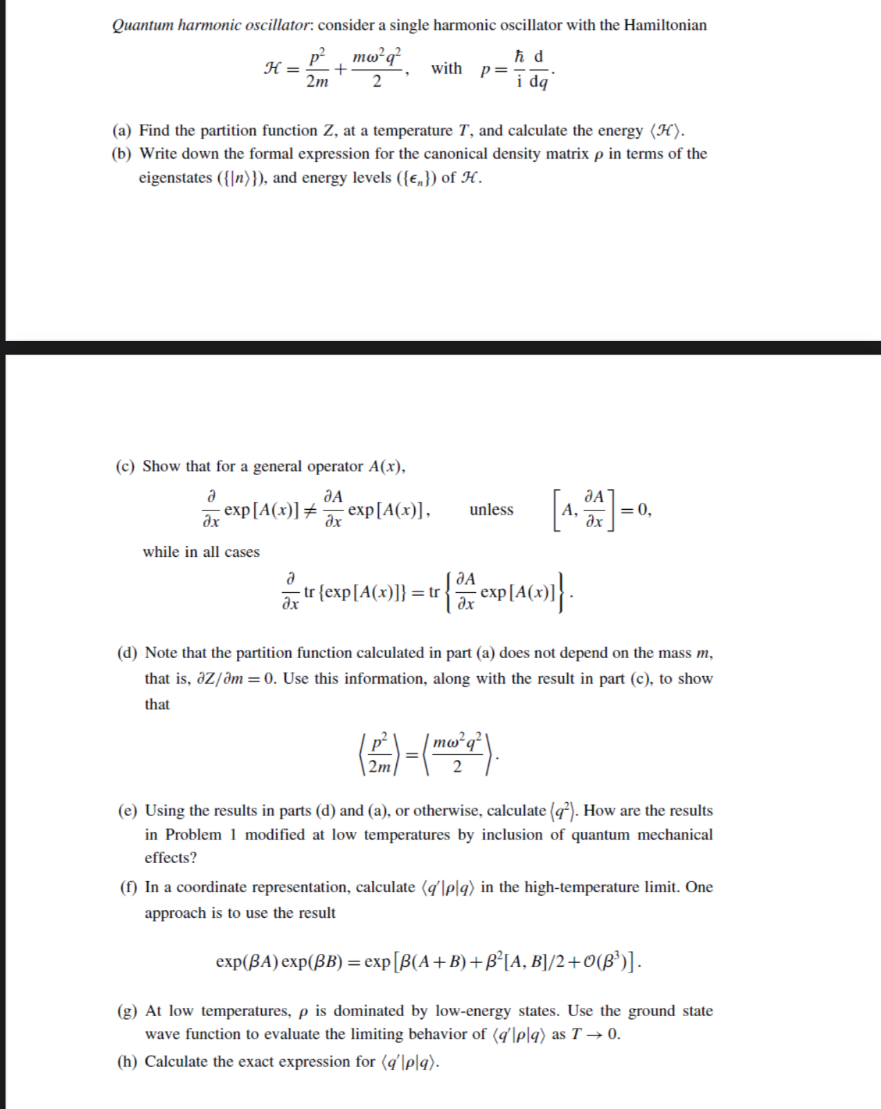 Solved Quantum harmonic oscillator: consider a single | Chegg.com