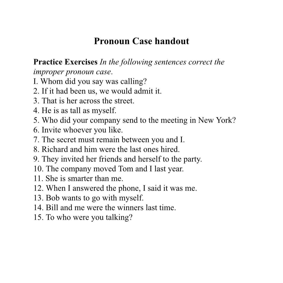 Pronoun Case handoutPractice Exercises In the | Chegg.com