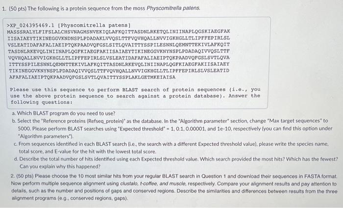 Solved 1. (50pts) The following is a protein sequence from | Chegg.com