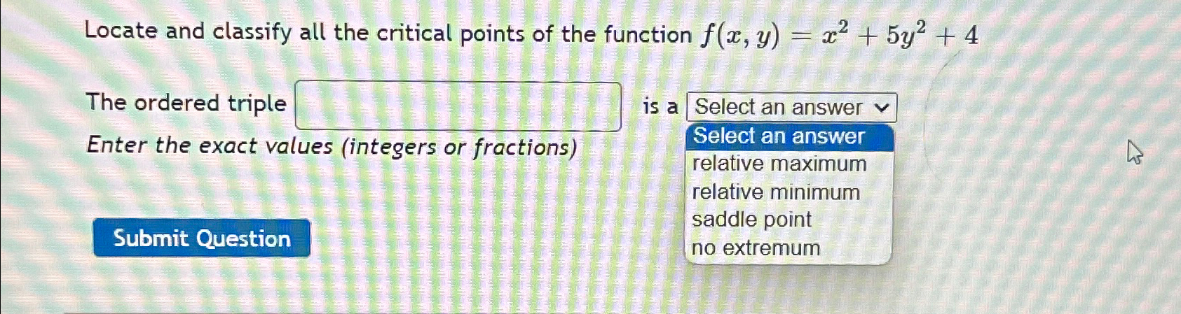 Solved Locate and classify all the critical points of the | Chegg.com