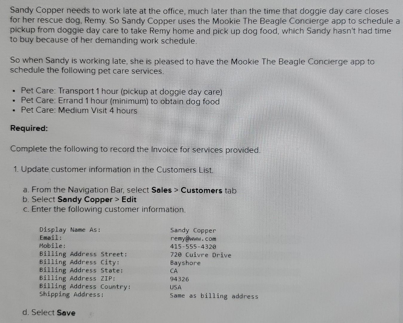 Sandy Copper needs to work late at the office, much | Chegg.com