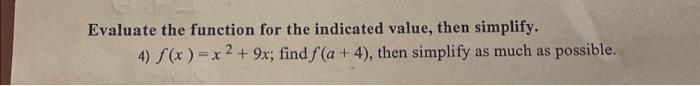 Solved Evaluate the function for the indicated value, then | Chegg.com