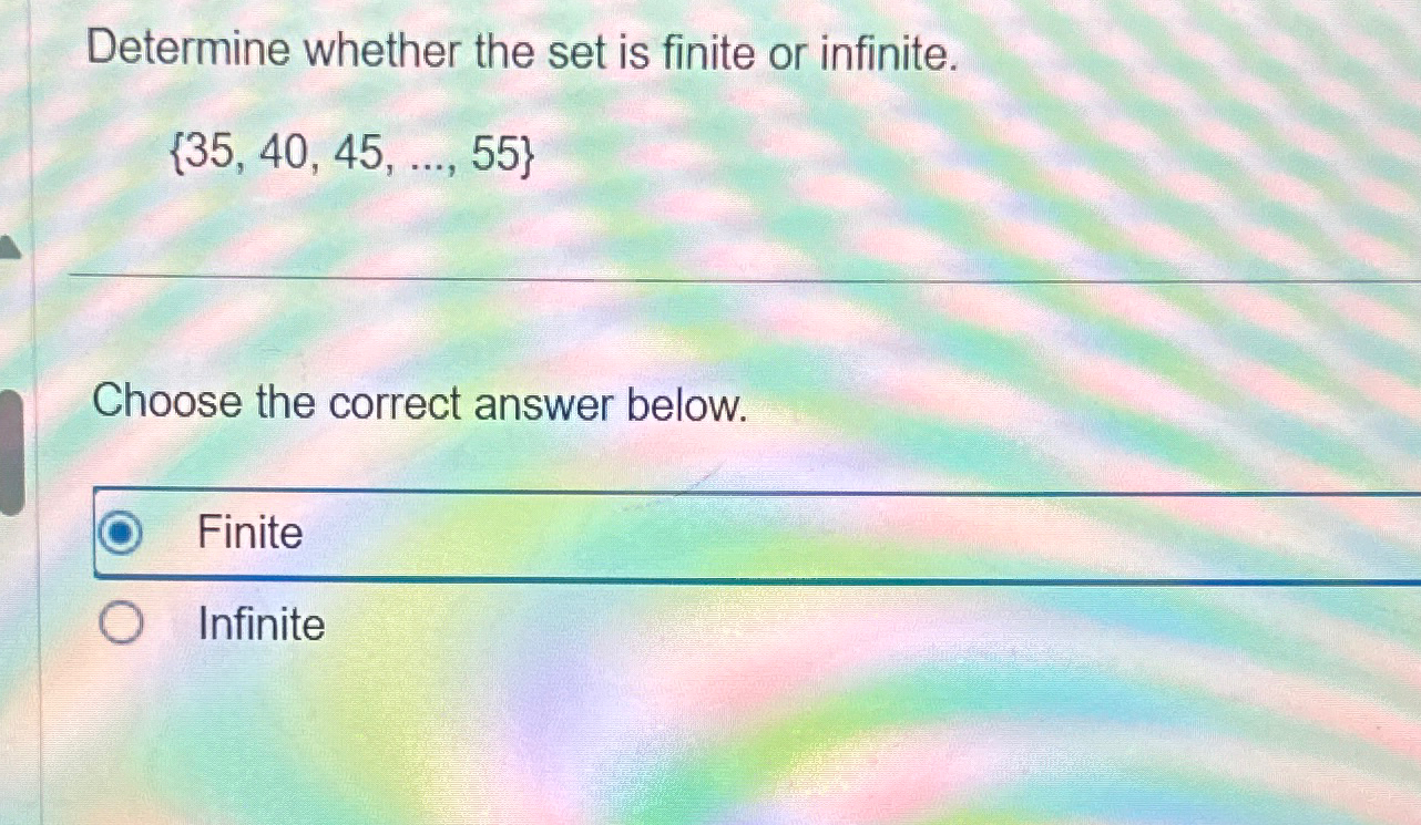 Solved Determine whether the set is finite or | Chegg.com