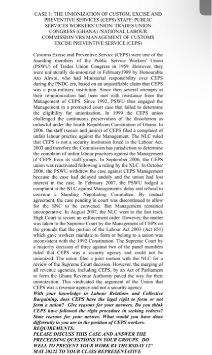 Solved CASE 1: THE UNIONIZATION OF CUSTOM, EXCISE AND | Chegg.com