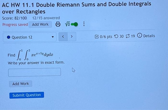 Solved AC HW 11.1 Double Riemann Sums and Double Integrals | Chegg.com