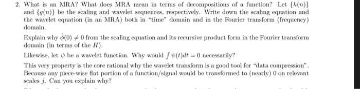 Solved 2. What is an MRA? What does MRA mean in terms of | Chegg.com