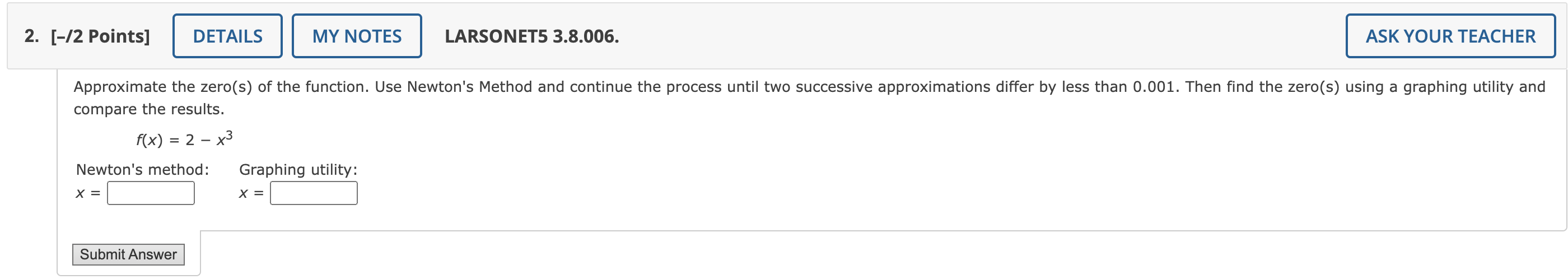 Solved Approximate the zero(s) ﻿of the function. Use | Chegg.com