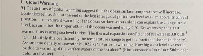 Solved 1. Global Warming A) Predictions of global warming | Chegg.com
