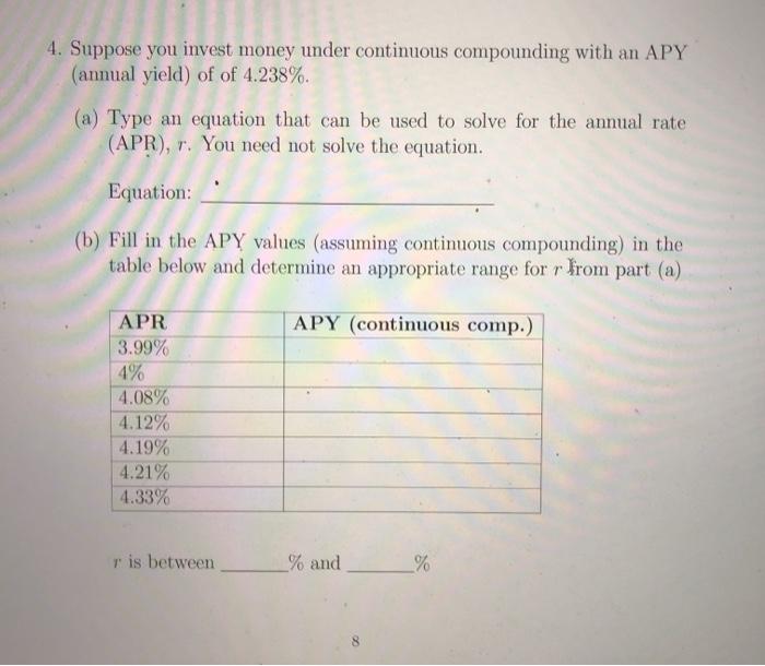 Solved EXERCISE SET 4: Fill in the APY values in the table | Chegg.com