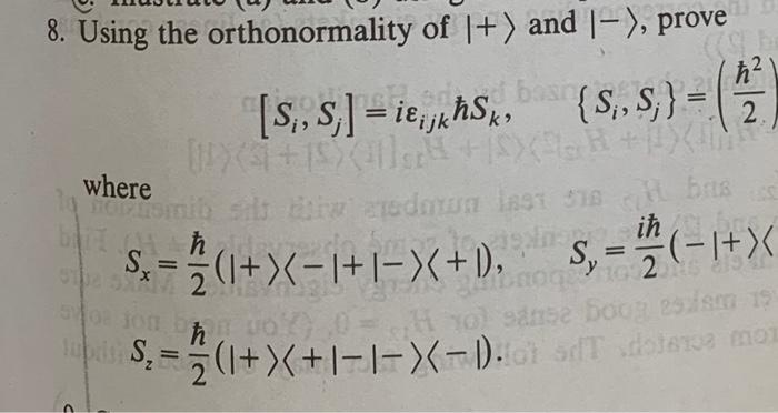 8. Using the orthonormality of \\( |+\\rangle \\) and | Chegg.com