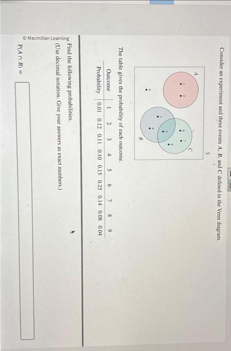 Solved Consider an experiment and three events A,B, and C | Chegg.com