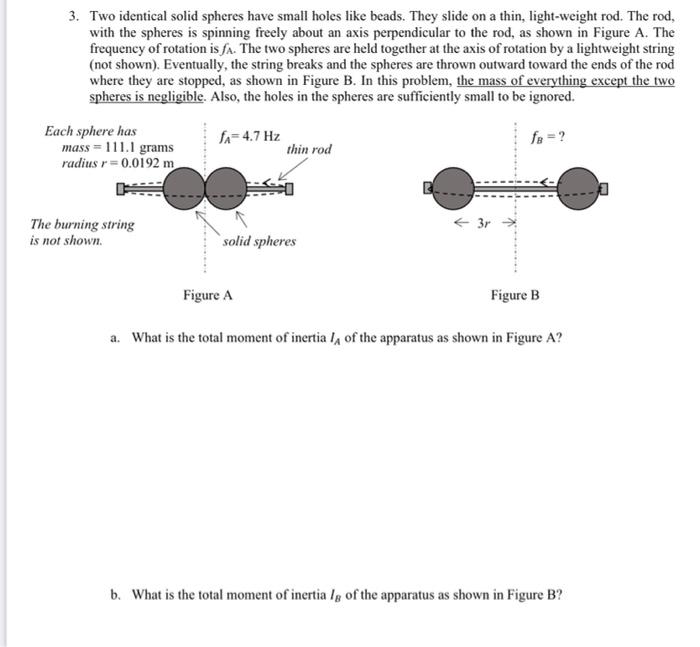 Solved 3. Two identical solid spheres have small holes like | Chegg.com