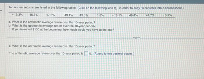 Solved a. What is the arithmetic average return over the 10 | Chegg.com