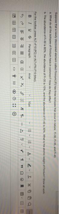 Solved Suppose that a newly discovered element called | Chegg.com