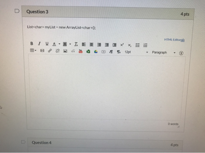 Solved Question 3 4 pts List myList = new ArrayList(); HTML | Chegg.com
