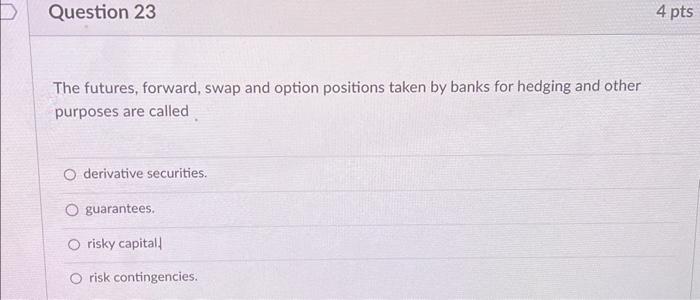 Solved The futures, forward, swap and option positions taken | Chegg.com