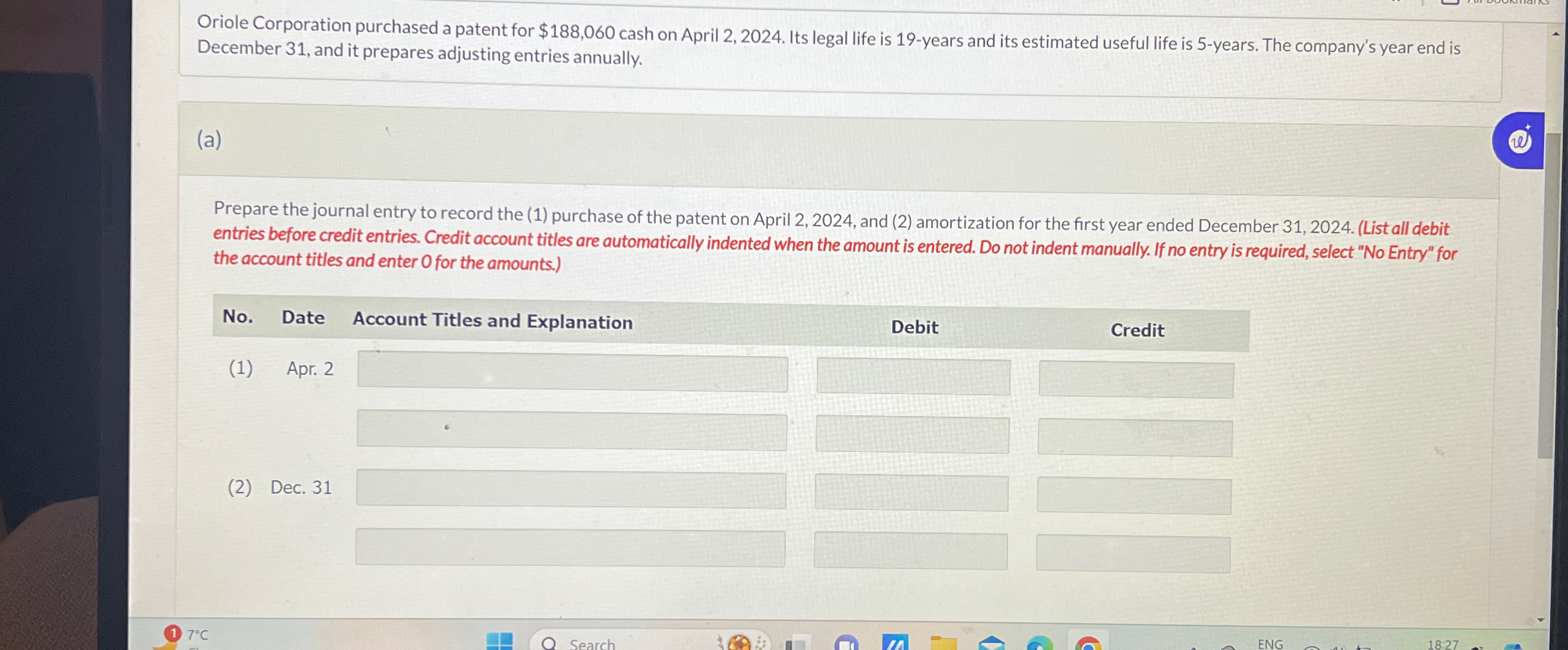 Solved Oriole Corporation purchased a patent for $188,060 | Chegg.com