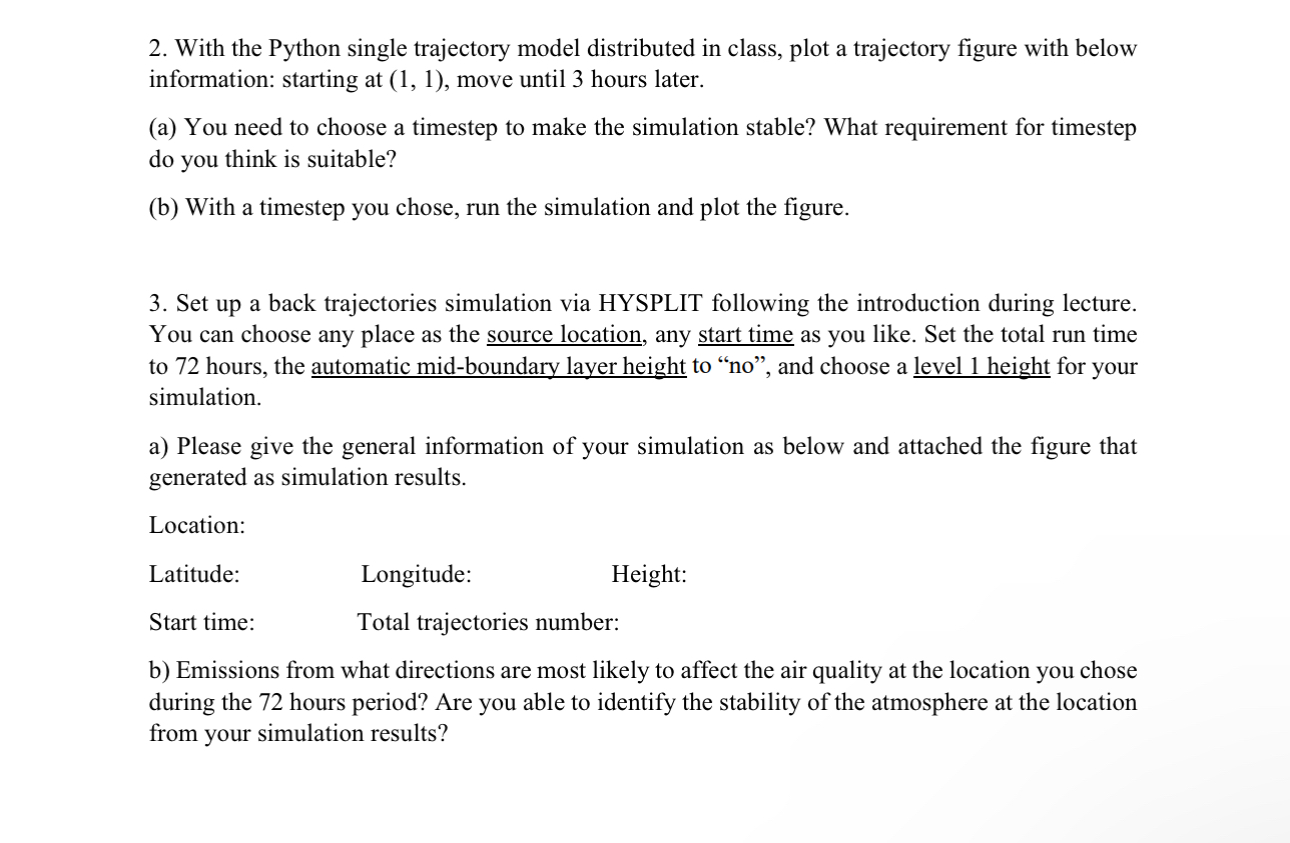 Solved With the Python single trajectory model distributed | Chegg.com