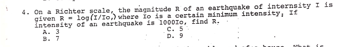 Solved On a Richter scale, the magnitude R ﻿of an earthquake | Chegg.com