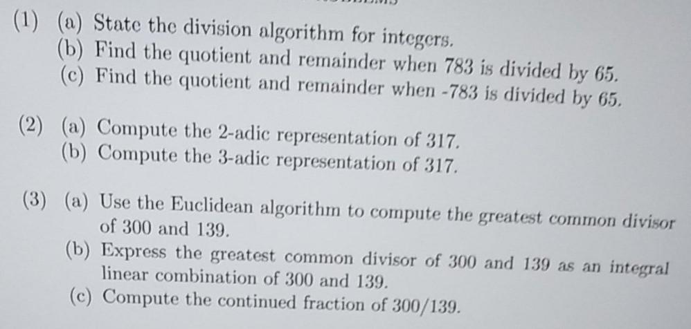 Solved 1 A State The Division Algorithm For Integers 