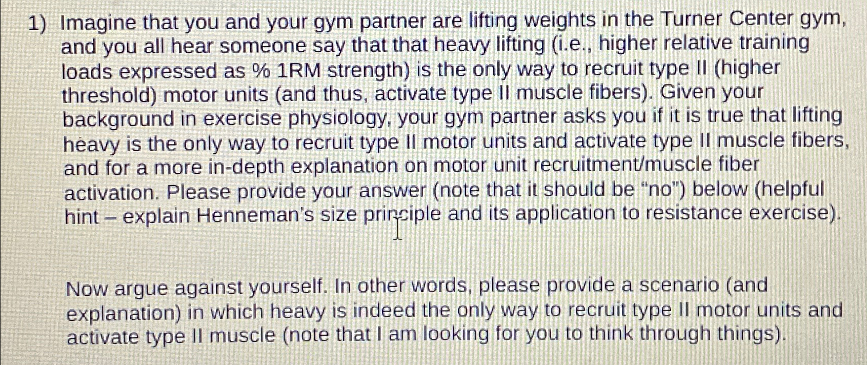 Solved Imagine that you and your gym partner are lifting | Chegg.com