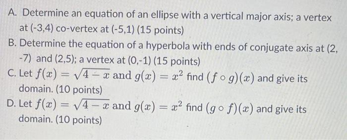 Solved A. Determine an equation of an ellipse with a | Chegg.com