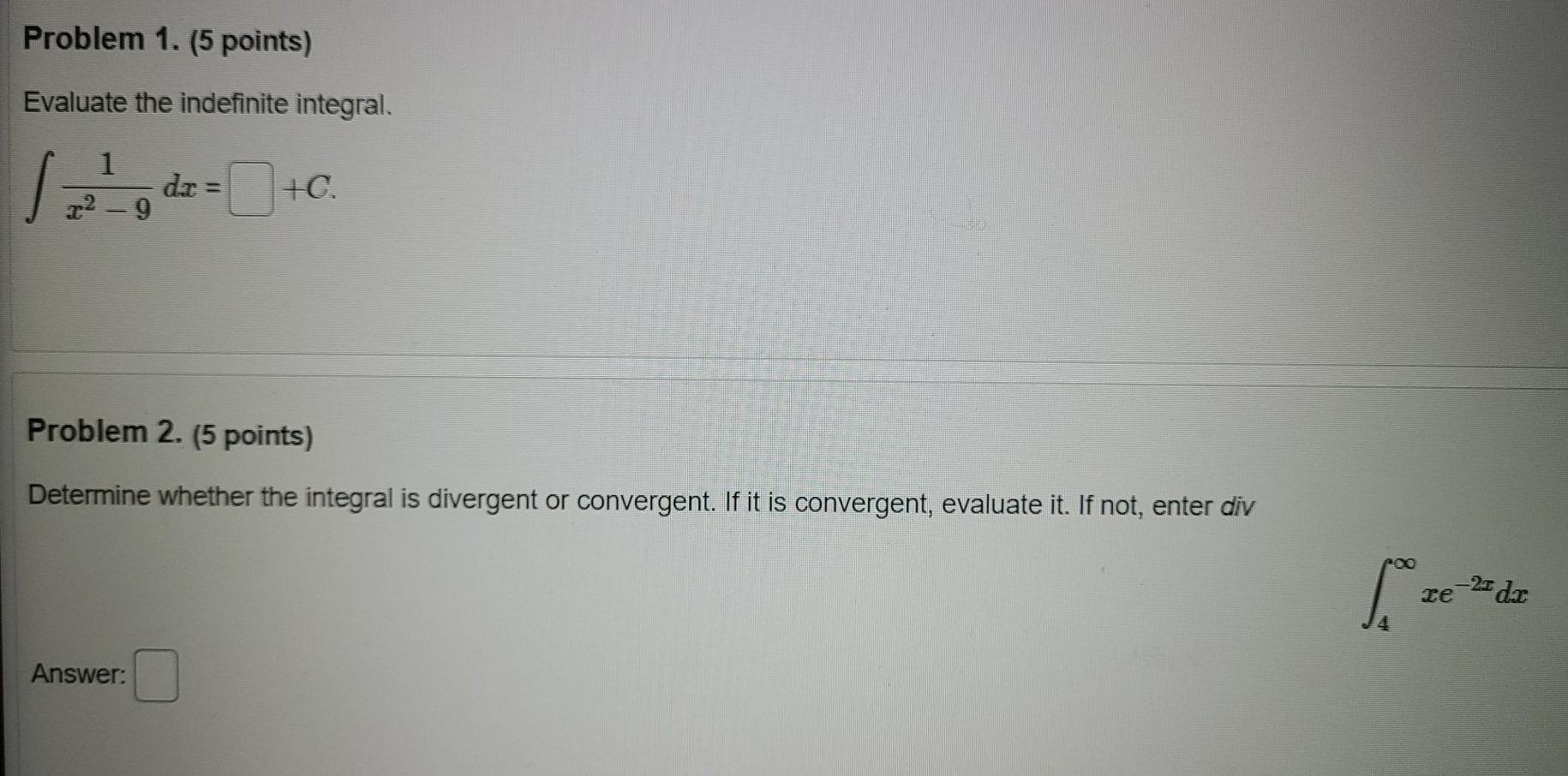 Solved Problem 1. (5 points) Evaluate the indefinite | Chegg.com Solved Problem 1. (5 points) Evaluate the indefinite | Chegg.com