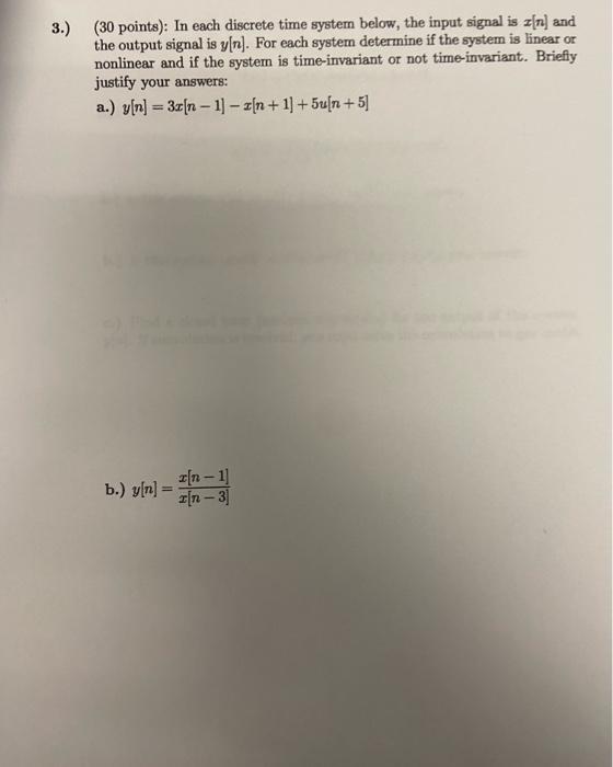 Solved 3.) (30 points): In each discrete time system below, | Chegg.com