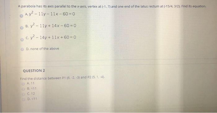 Solved A parabola has its axis parallel to the x-axis, | Chegg.com