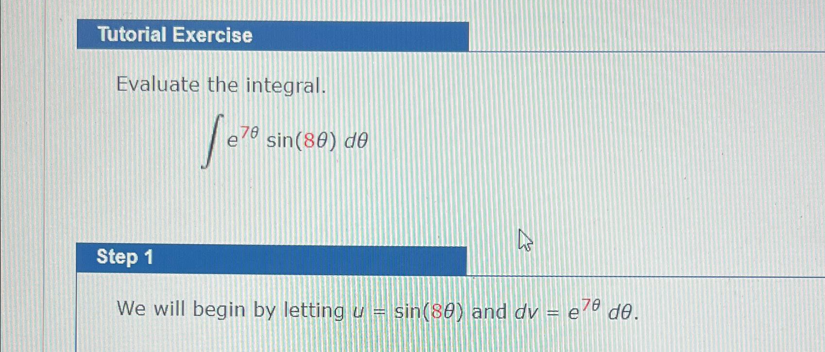 Solved Tutorial ExerciseEvaluate the | Chegg.com