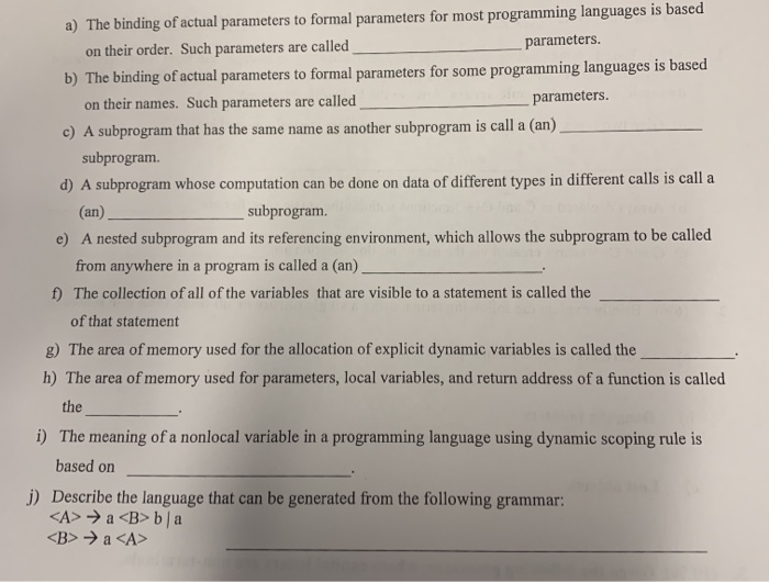 Solved a) The binding of actual parameters to formal | Chegg.com